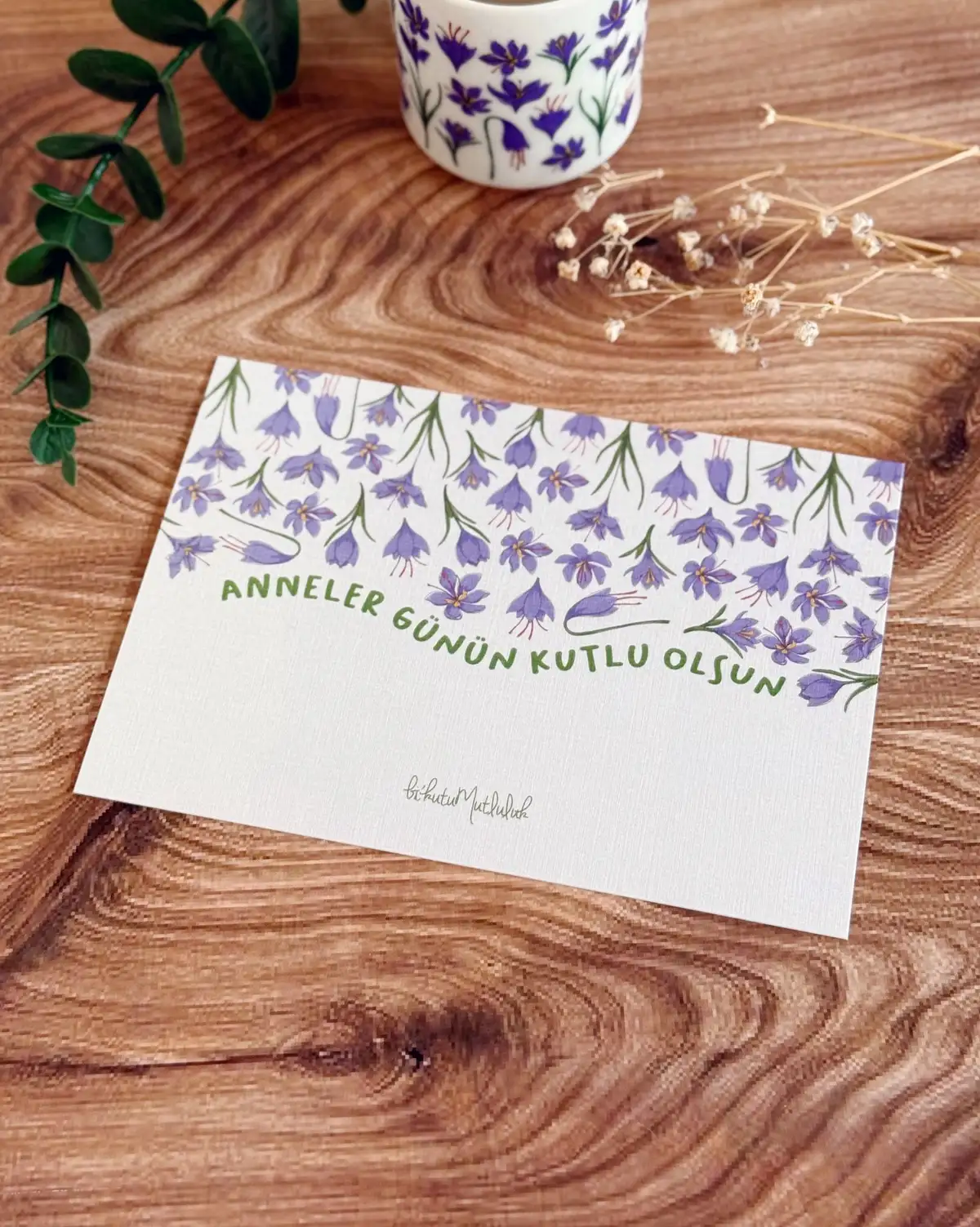 Kardelen Anneler Günü Motto Kartı | Anlamlı Not Kartı | Bikutumutluluk