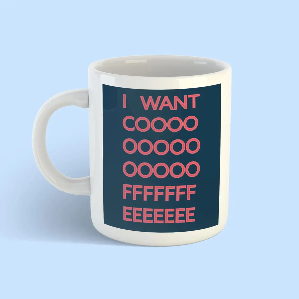 I Want Coffee Lacivert Kupa - Bikutumutluluk
